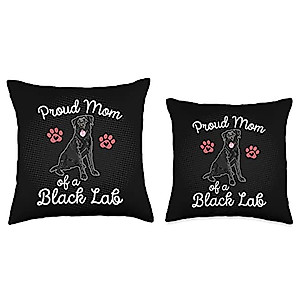 Black Lab Dog Mom Gifts Women Girls Proud Mom of a Black Lab Dog Labrador Retriever Pet Owner Throw Pillow, 18x18, Multicolor