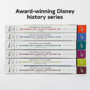 They Drew as They Pleased Volume 6: The Hidden Art of Disney's New Golden Age (Disney x Chronicle Books)
