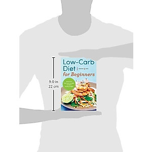 Low Carb Diet for Beginners: Essential Low Carb Recipes to Start Losing Weight