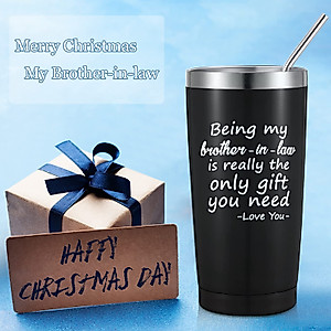 Gifts for Brother-in-law, Being My Brother-in-law Is Really The Only Gift You Need Coffee Mug, Brother In Law Birthday Christmas Gifts, 20 oz Vacuum Insulated Mug Tumbler with Gift Box