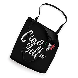 Ciao Bella Italian Language Beautiful Girl Italy Flirting Tote Bag