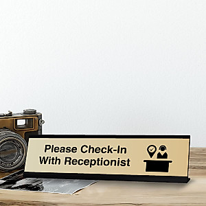 Please Check-in with Receptionist, Desk Sign or Front Desk Counter Sign (2 x 8")