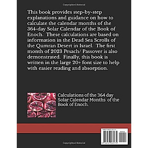 How To Calculate The Calendar Months from The BOOK OF ENOCH: Based on The Dead Sea Scrolls of The Qumran Desert in Israel