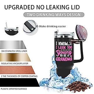 40 oz Tumbler with Handle I Know I Look Too Young Tumbler Personalized Tumblers with Lid and Straw Insulated Tumbler Stainless Steel Tumblers