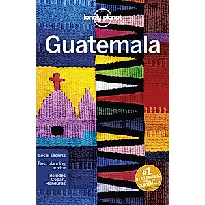 Lonely Planet Guatemala 7 (Travel Guide)