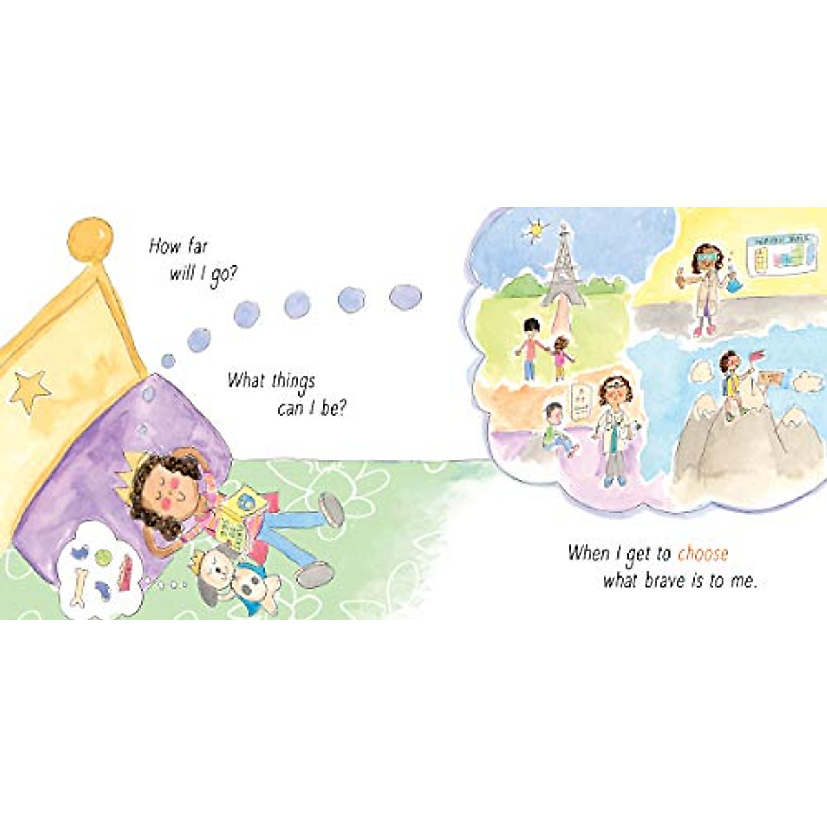 Be Brave Little One: An Inspiring Book About Courage For Babies, Baby Showers, Graduation, And More