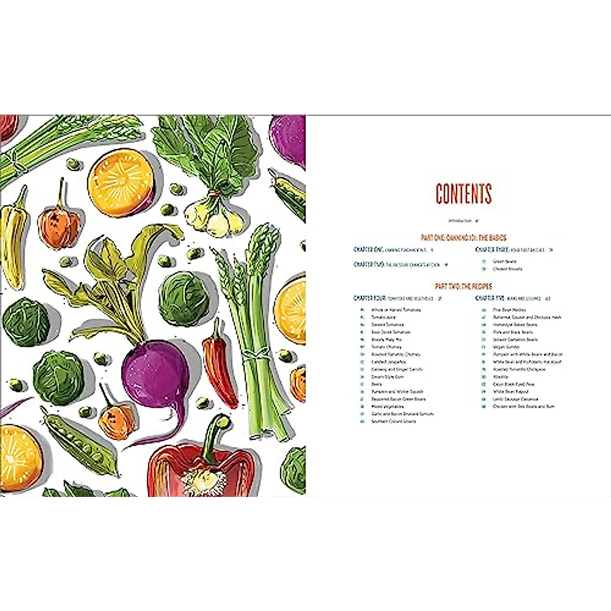 The Complete Guide to Pressure Canning: Everything You Need to Know to Can Meats, Vegetables, Meals in a Jar, and More