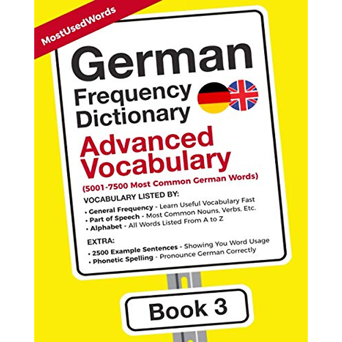 German Frequency Dictionary - Advanced Vocabulary: 5001-7500 Most Common German Words (Learn German with the German Frequency Dictionaries)