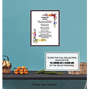 Nurses Prayer Wall Art Poster - Doctor Office Decor, Hospital or Nursing Home Decoration - Appreciation, Graduation Gift for Registered ER Nurse Practitioner, Physicians Assistant, RN, CNA, LPN, LVN