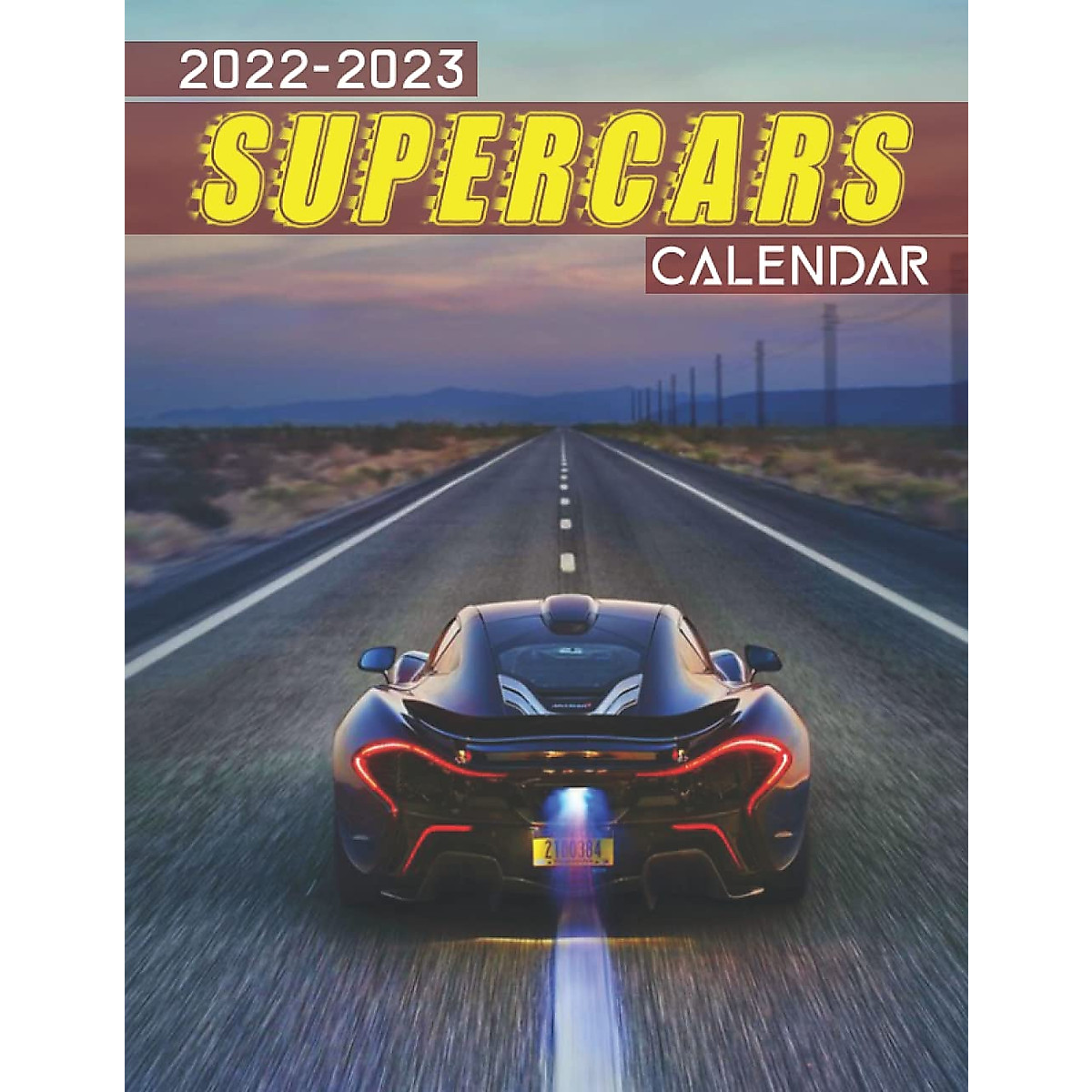 Supєrcαrs calendar 2023: 18 Month Planner To Keep You On Track. Perfect Gift! From JUN 2022 to Dec 2023