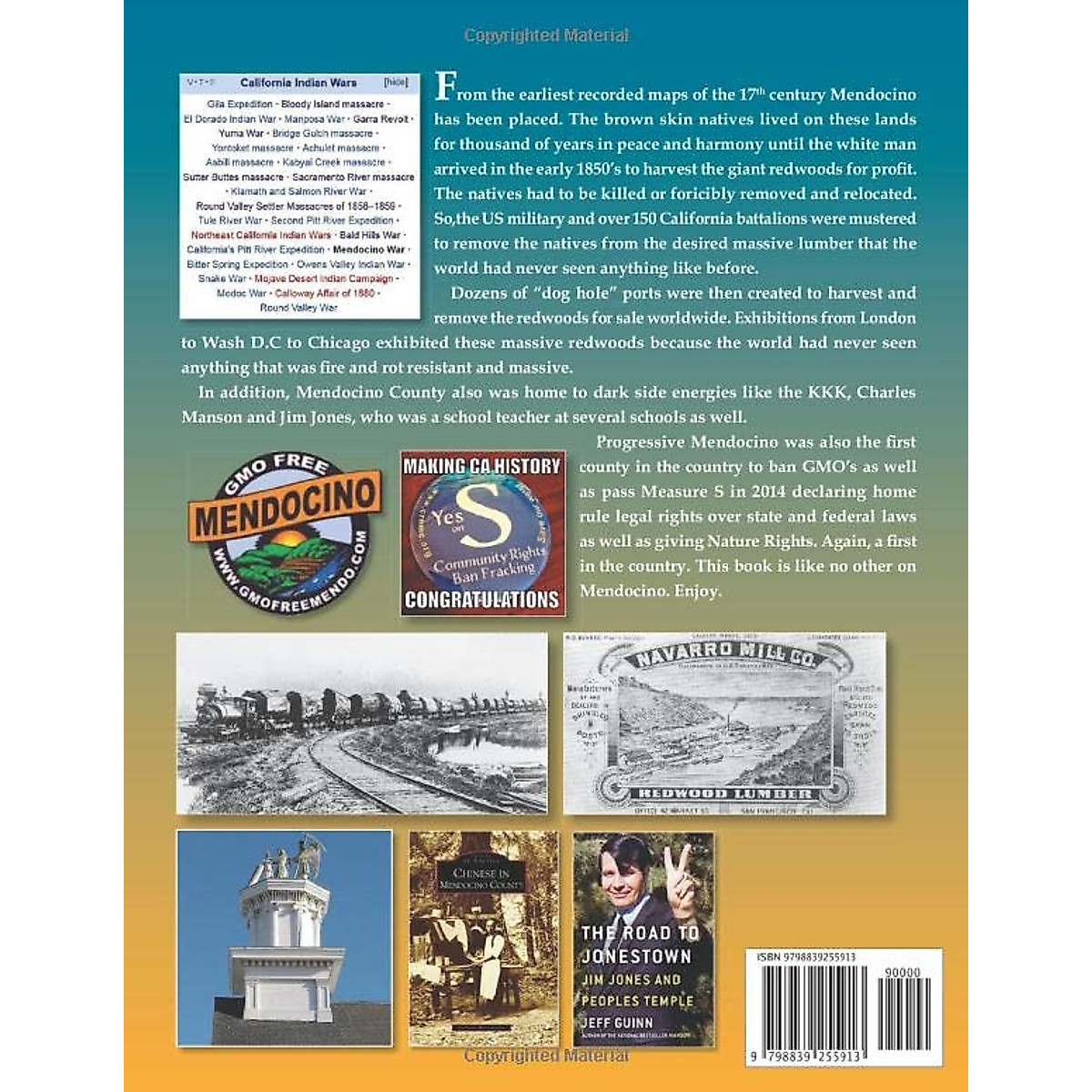 The Untold History of Mendocino County, California (Color): That Very Few Know Anything About