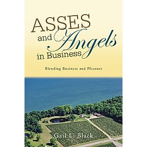 Asses and Angels in Business: Blending Business and Pleasure