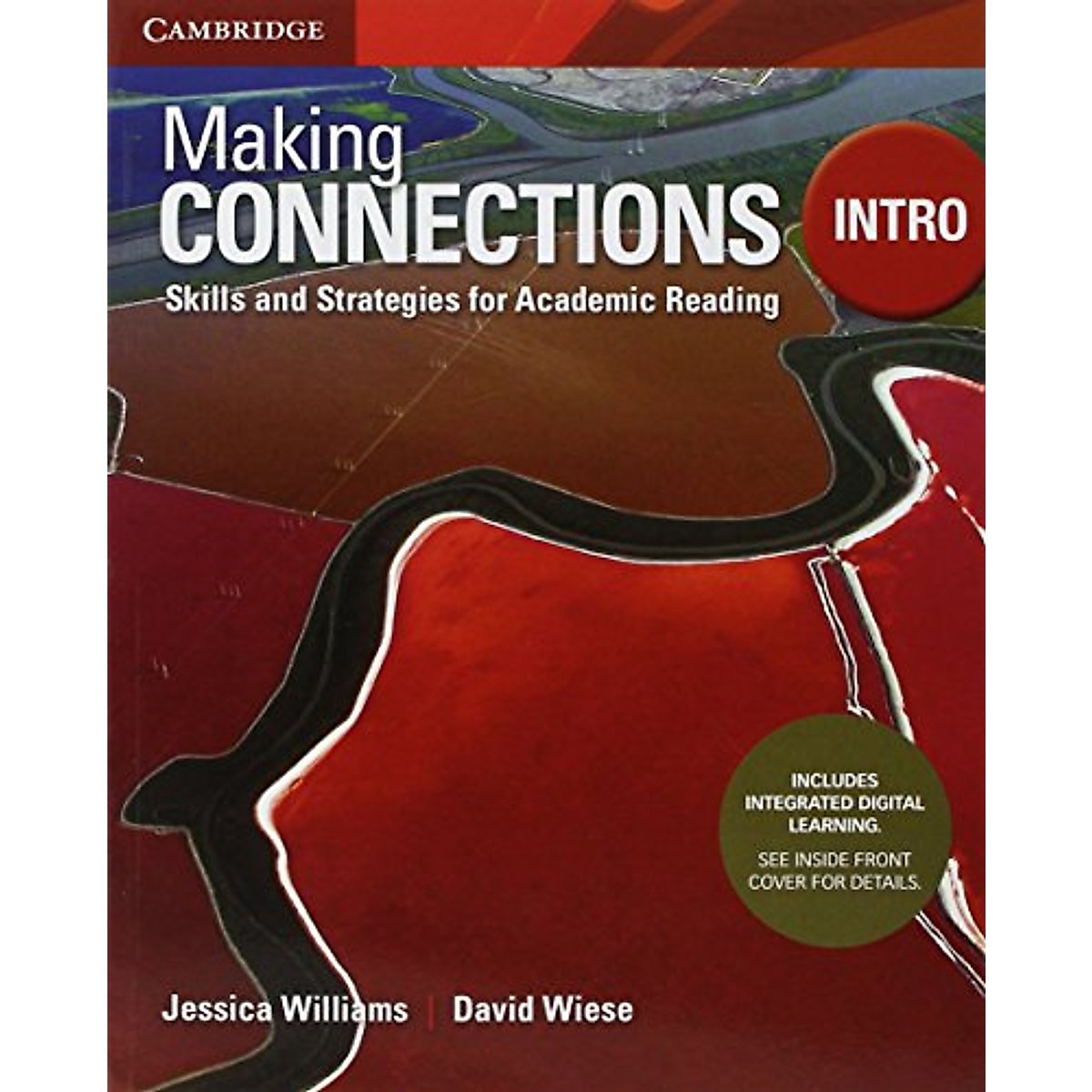 Making Connections Intro Student's Book with Integrated Digital Learning: Skills and Strategies for Academic Reading