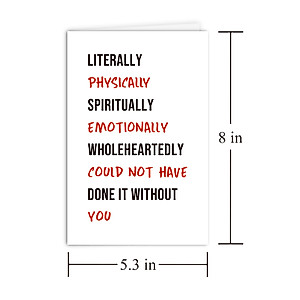 Unique Thank You Card, Funny Thanks Card for Bridesmaid Coworker, Literally Could Not Have Done it Without You