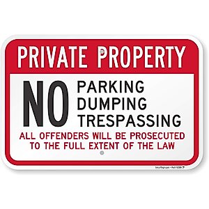 SmartSign-K-7477-AL "Private Property - No Parking, Dumping, Trespassing - Offenders Prosecuted" Sign | 12" x 18" Aluminum