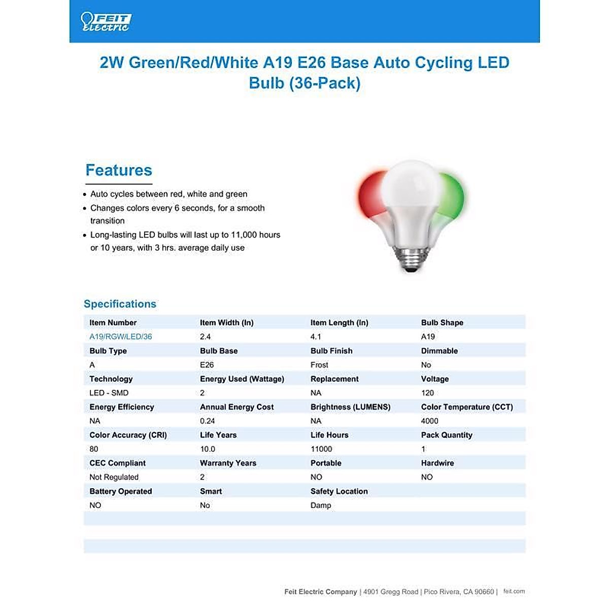 Feit Electric LED A19 E26 G/R/W 2W