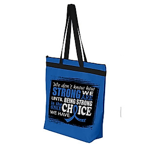 Fight Like a Girl How Strong We Are Darcey Tote Bag for Arthritis, Colon Cancer, Rectal Cancer Awareness - Blue Ribbon