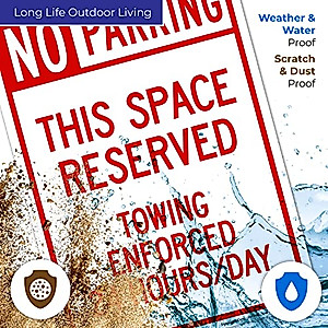 No Parking This Space Reserved Towing Enforced 24 Hours/Day Sign, 10x14 Inches, Rust Free .040 Aluminum, Fade Resistant, Made in USA by Sigo Signs