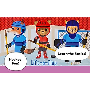 Let's Play Hockey! A Lift-a-Flap Board Book for Babies and Toddlers, Ages 1-4