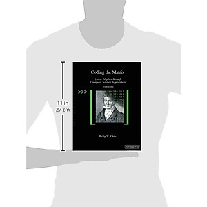 Coding the Matrix: Linear Algebra through Applications to Computer Science
