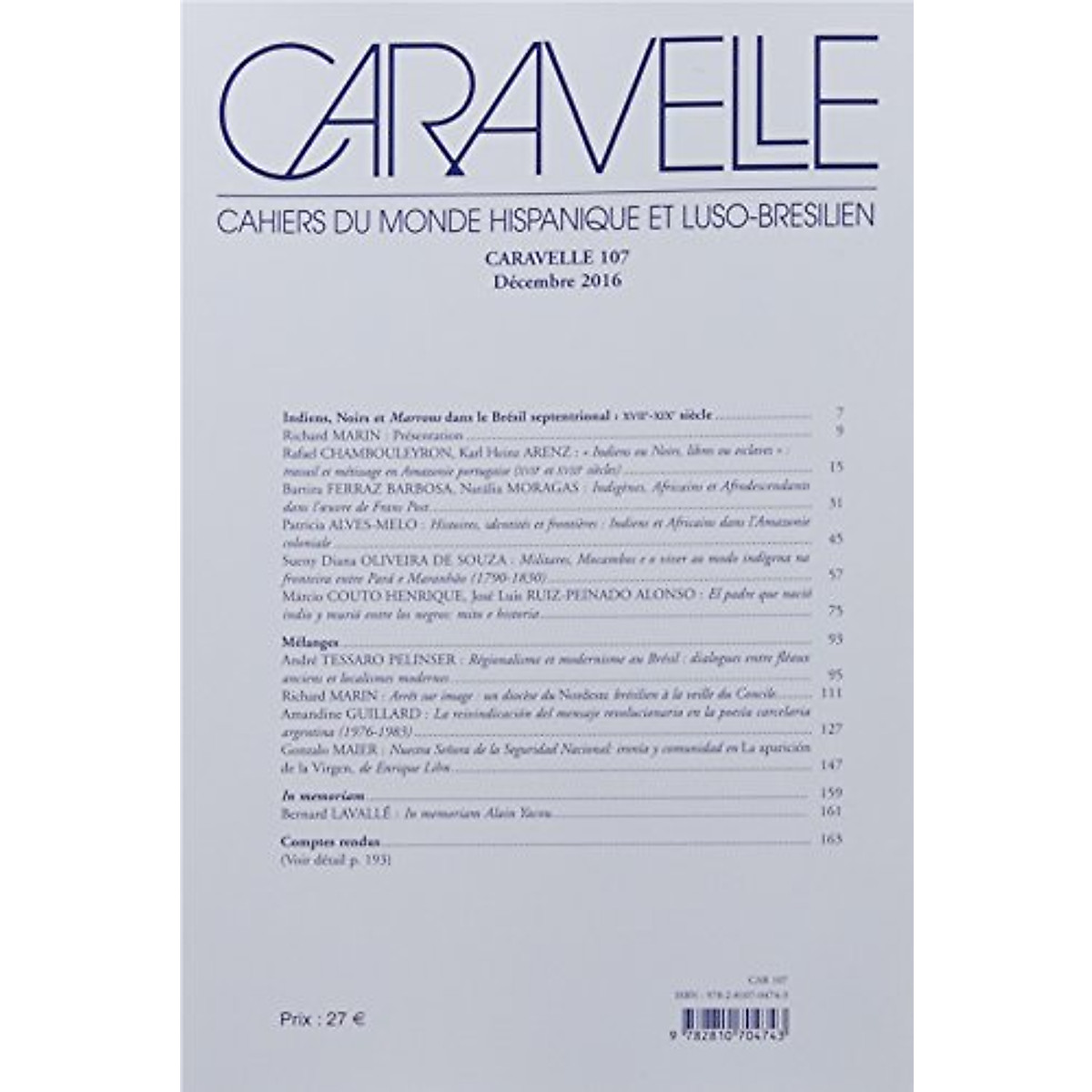 Indiens, noirs et marrons au brésil : XVIie-XIXe siècle: (REVUE CARAVELLE N° 107)