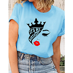 Birthday Shirts for Women Its My Birthday T Shirt Birthday Graphic Shirt Happy Birthday Shirt Short Sleeve Tee Tops（P5, S）