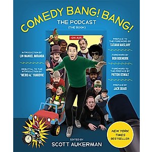 Comedy Bang! Bang! The Podcast: The Book