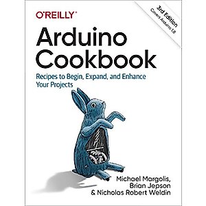 Arduino Cookbook: Recipes to Begin, Expand, and Enhance Your Projects