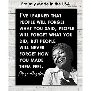 Inspirational Wall Art Poster "People Will Forget…", Maya Angelou 8x10 Black, Motivational Wall Art & Positive Affirmations Wall Decor for Bedroom, Teen Girl, Boy & Office Decor for Men, Women