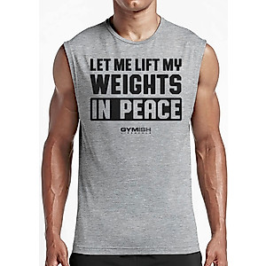 Gymish Lifestyle Let Me Lift My Weights in Peace Gym Work Out Lifting T-Shirt (XL, Let Me Lift My Weights in Peace Grey Muscle Tank Top)
