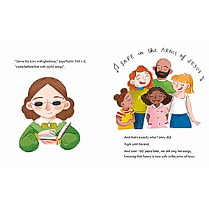 Fanny Crosby: The Girl Who Couldn't See But Helped The World To Sing (Inspiring children's Christian biography of one of the world’s most famous hymn ... to gift kids 4-7) (Do Great Things for God)