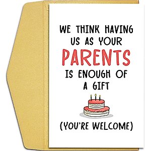 Qiliji Birthday Card for Son Daughter, Funny Birthday Card from Parents, Cheeky Bday Greeting Card for Kids, Having Us As Your Parents Is Enough Of A Gift