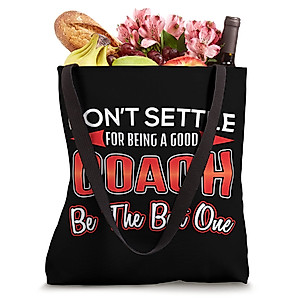 The Best Coach Quote Tote Bag