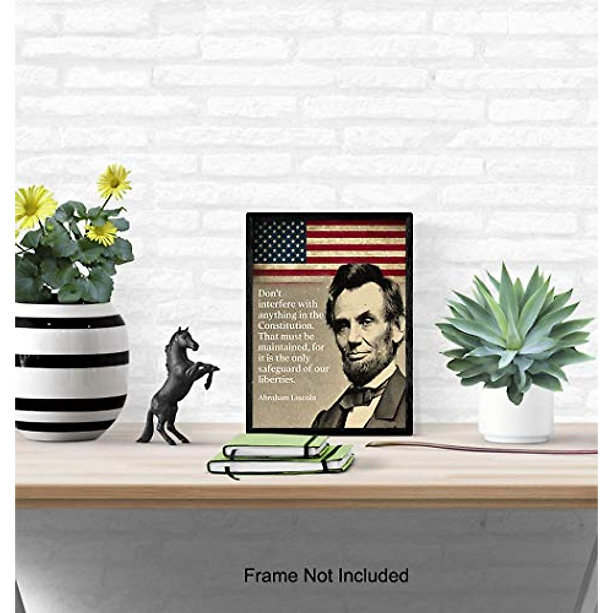 Abe Lincoln Quote, American Flag Art - 8x10 Patriotic Wall Decor for Home or Office - Unique Gift for Republicans, Conservatives, Democrats, Liberals Fans - UNFRAMED Constitution Art