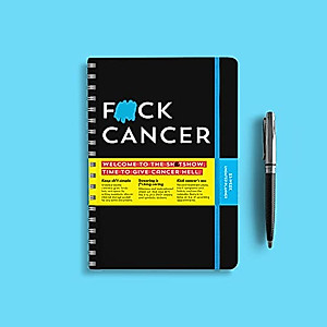 F*ck Cancer Undated Planner: A 52-Week Motivational Organizer and Get Well Gift for Cancer Patients and Caregivers