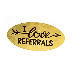 I Love Referrals - Oval Gold Foil Stickers - Great Real Estate Agents and Sales Supplies (Roll of 100, I Love Referrals)