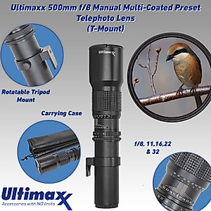 Ultimaxx 500mm f/8 Manual Multi-Coated Preset Telephoto Lens Kit Compatible with Canon EOS T5, T5i, T6, T7 T6i, T6s, T7i, SL1, SL2, 60D, 70D, 77D, 80D, 5D III, 5D IV, 6D, 7D, 7D II & More