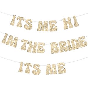 Bride Party Banner, 9.84 Feet Pre-Strung Bachelorette Banner Gold Its Me Hi I'm The Bride Its Me Banner Singer Party Decorations Wedding Photo Props