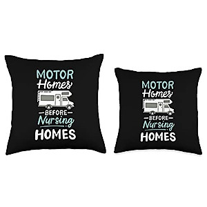 Funny RV Camping Sayings For Motorhome Lovers Nursing Homes RV Camper Van Love Motorhome Throw Pillow, 16x16, Multicolor