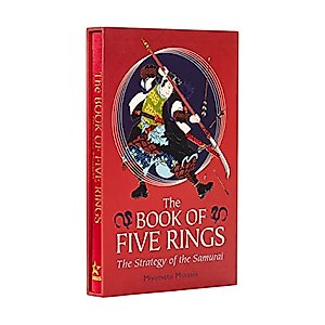 The Book of Five Rings: Deluxe Slipcase Edition (Arcturus Silkbound Classics, 22)