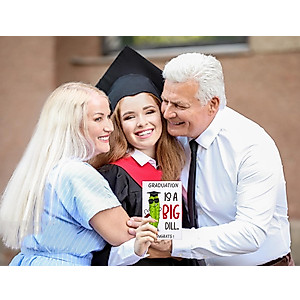 D4DREAM Funny Graduation Card for Him Her Graduation Is a Big Dill Graduation Gift Card with Envelope Congrats Graduation Greeting Card Grad Cards for Son Daughter High School Grads College Graduates