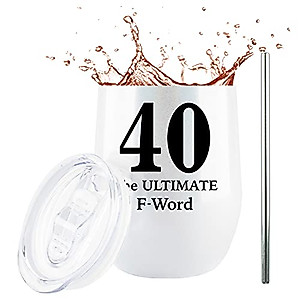40th Birthday Gifts | 40 is the Ultimate F Word | Stainless Steel Tumbler/Mug for Men Women Husband Wife Her Forty Bday Wine Gift by JENVIO (Glitter White, 12 Ounce)
