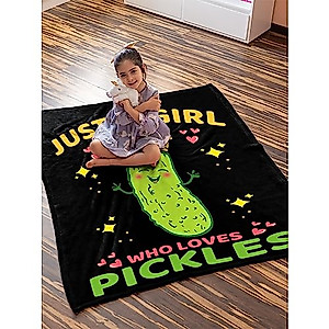 ZOE DAVISON Pickle Blanket,Pickles Gifts for Kids, Just A Girl Who Loves Pickles Flannel Blankets, Used for Bed Sofa,Lightweight Cozy Warm Fluffy Microfiber SMALL-50x40 Inches for Girls