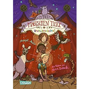 Die Schule der magischen Tiere 13: Bravo, very good!