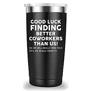 Mamihlap Good Luck Finding Better Coworker Than Us Travel Mug Tumbler.Coworker,Boss Day,Boss,Office Gifts,Leaving Appreciation Retirement Gifts for Boss Colleague Friend.(20 oz Black)
