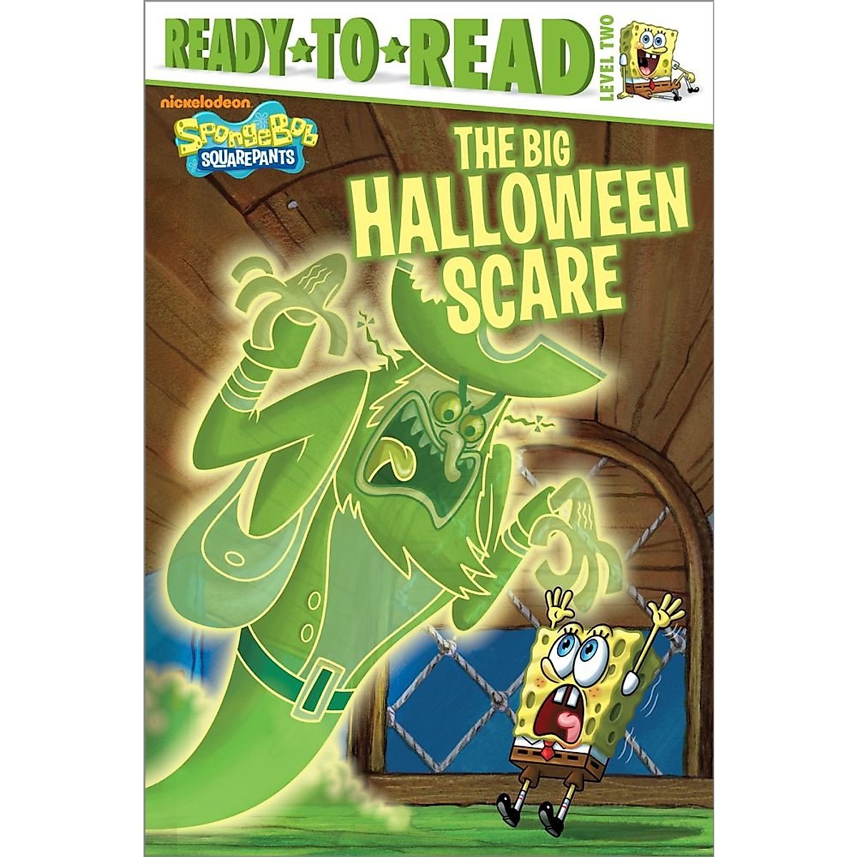 The Big Halloween Scare (Ready-To-Read Spongebob Squarepants - Level 2) (Spongebob Squarepants: Ready-To-Read, Level 2)