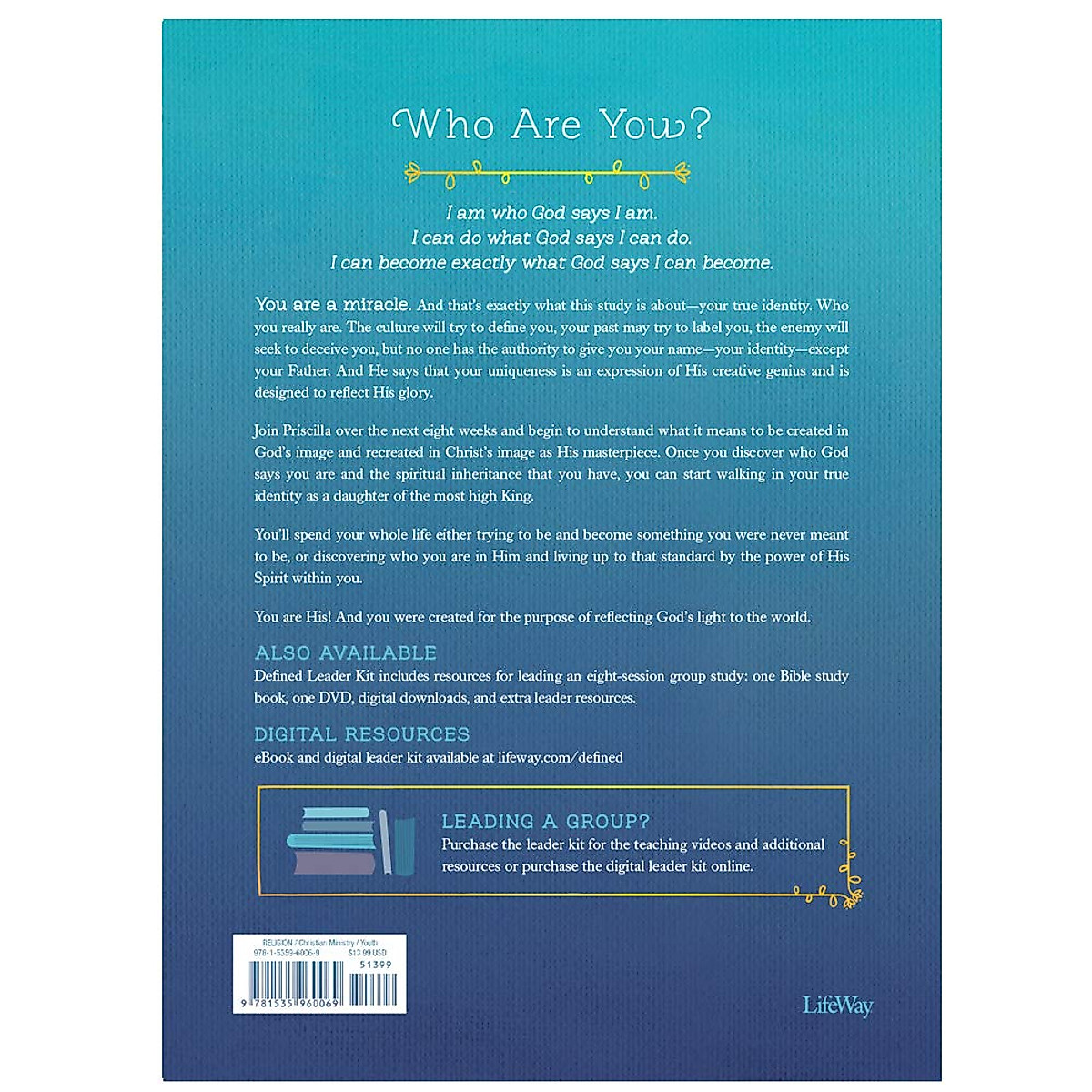 Defined - Teen Girls' Bible Study Book: Who God Says You Are (Bible Study for Teen Girls and Young Women)