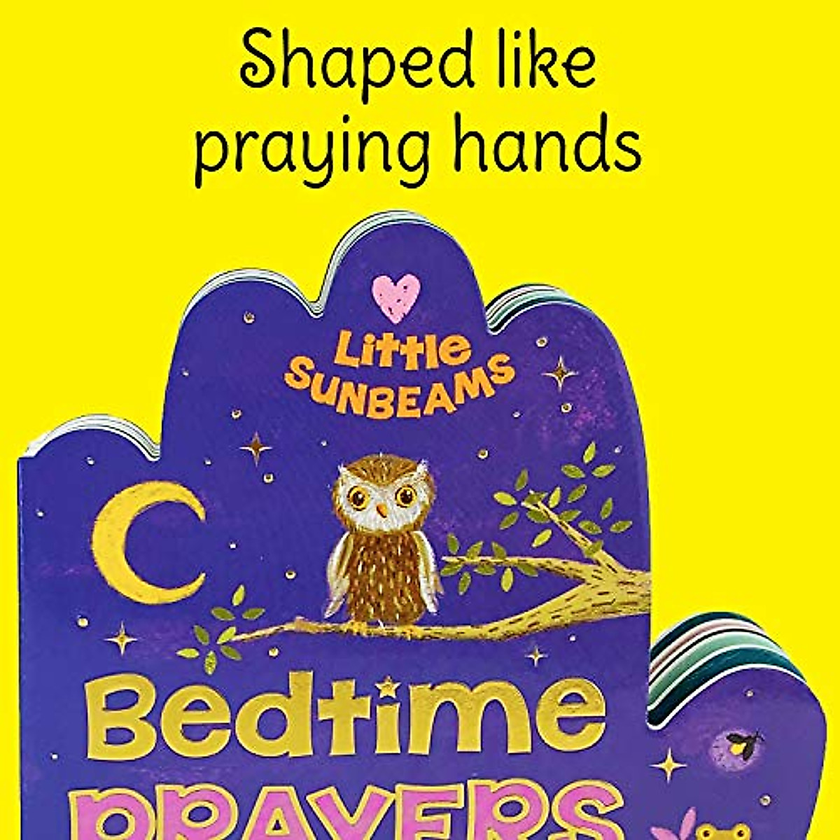 Goodnight God Bedtime Prayers Praying Hands Board Book - Gift for Easter, Christmas, Communions, Birthdays, and more! (Little Sunbeams)
