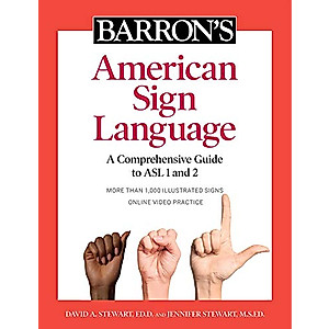 Barron's American Sign Language: A Comprehensive Guide to ASL 1 and 2 with Online Video Practice