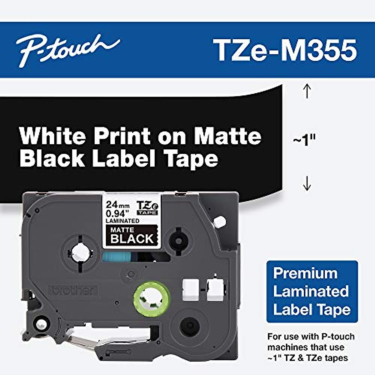 Brother P-touch TZe-M355 White Print on Premium Matte Black Laminated Tape 24mm (0.94”) wide x 8m (26.2’) long